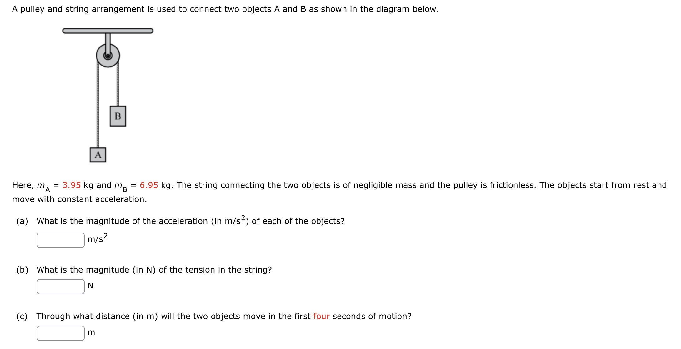 Solved A pulley and string arrangement is used to connect | Chegg.com