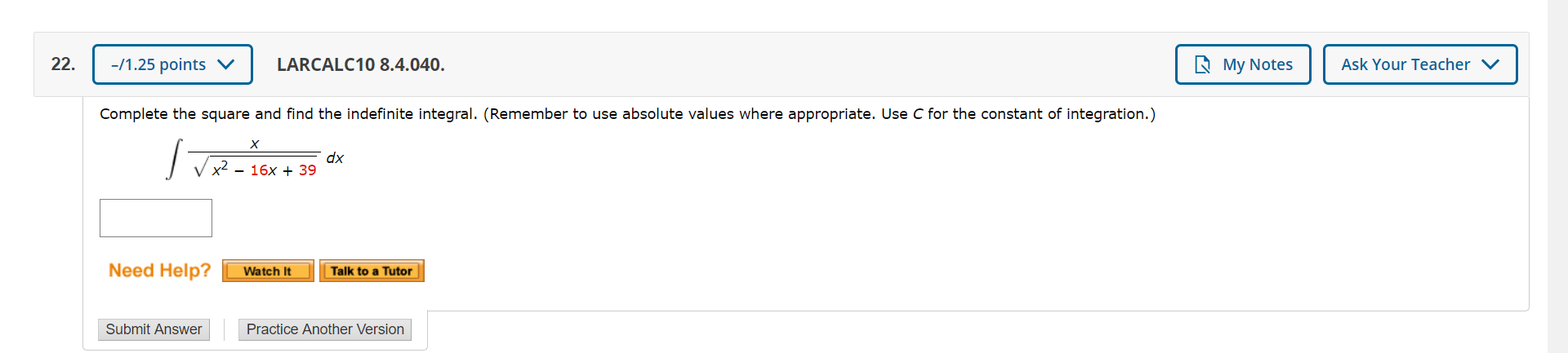Solved Complete the square and find the indefinite integral. | Chegg.com