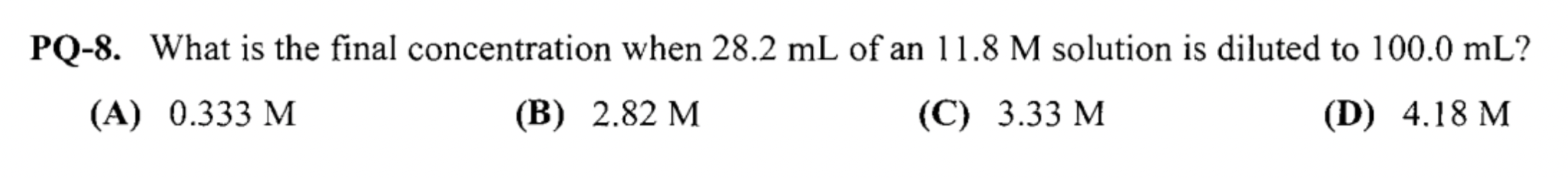 Solved PQ-8. What is the final concentration when 28.2 mL of | Chegg.com
