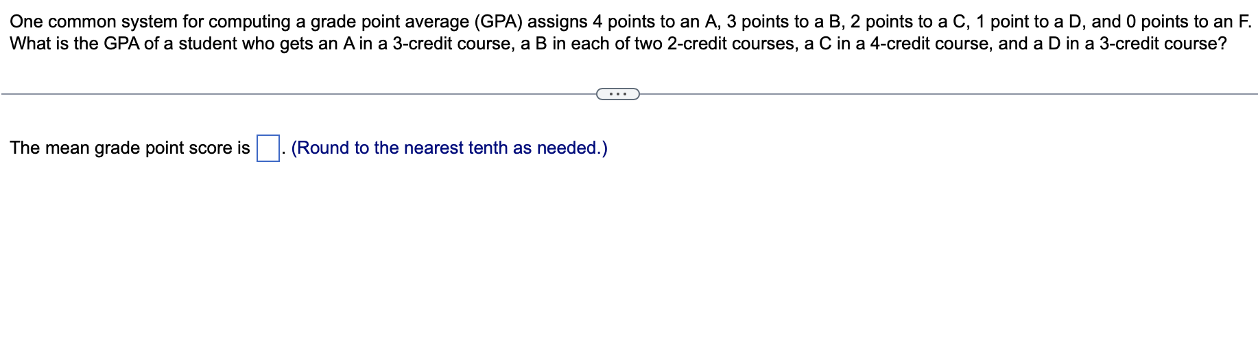 Solved One common system for computing a grade point average | Chegg.com Solved One common system for computing a grade point average | Chegg.com