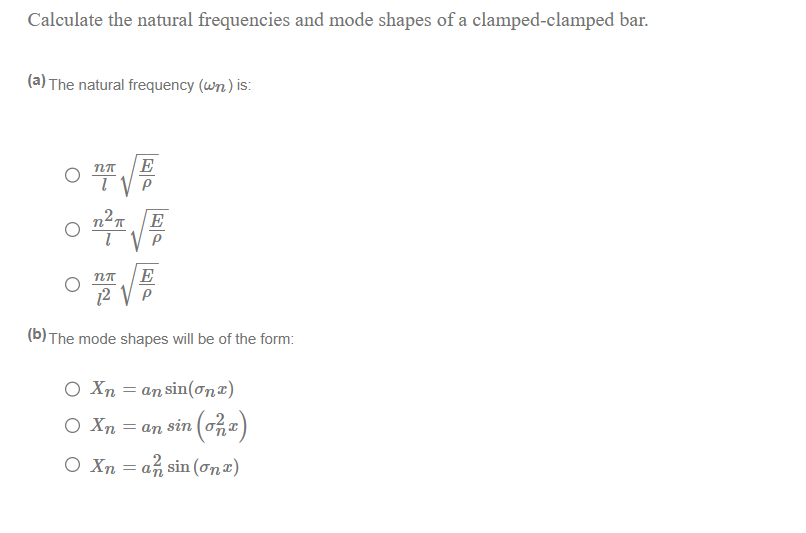 Solved Calculate the natural frequencies and mode shapes of | Chegg.com