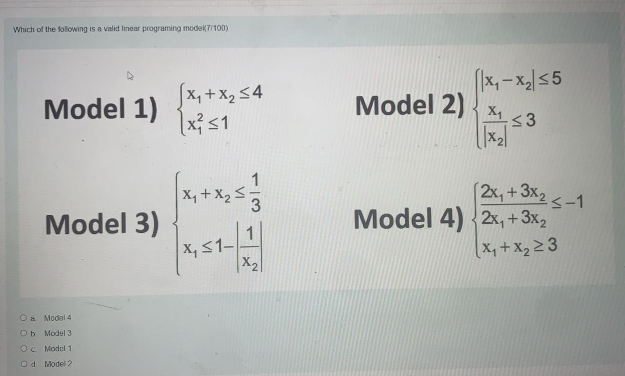 Solved Which of the following is a valid linear programing | Chegg.com