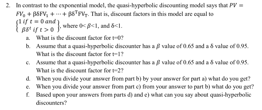 Solved 2. In contrast to the exponential model, the | Chegg.com