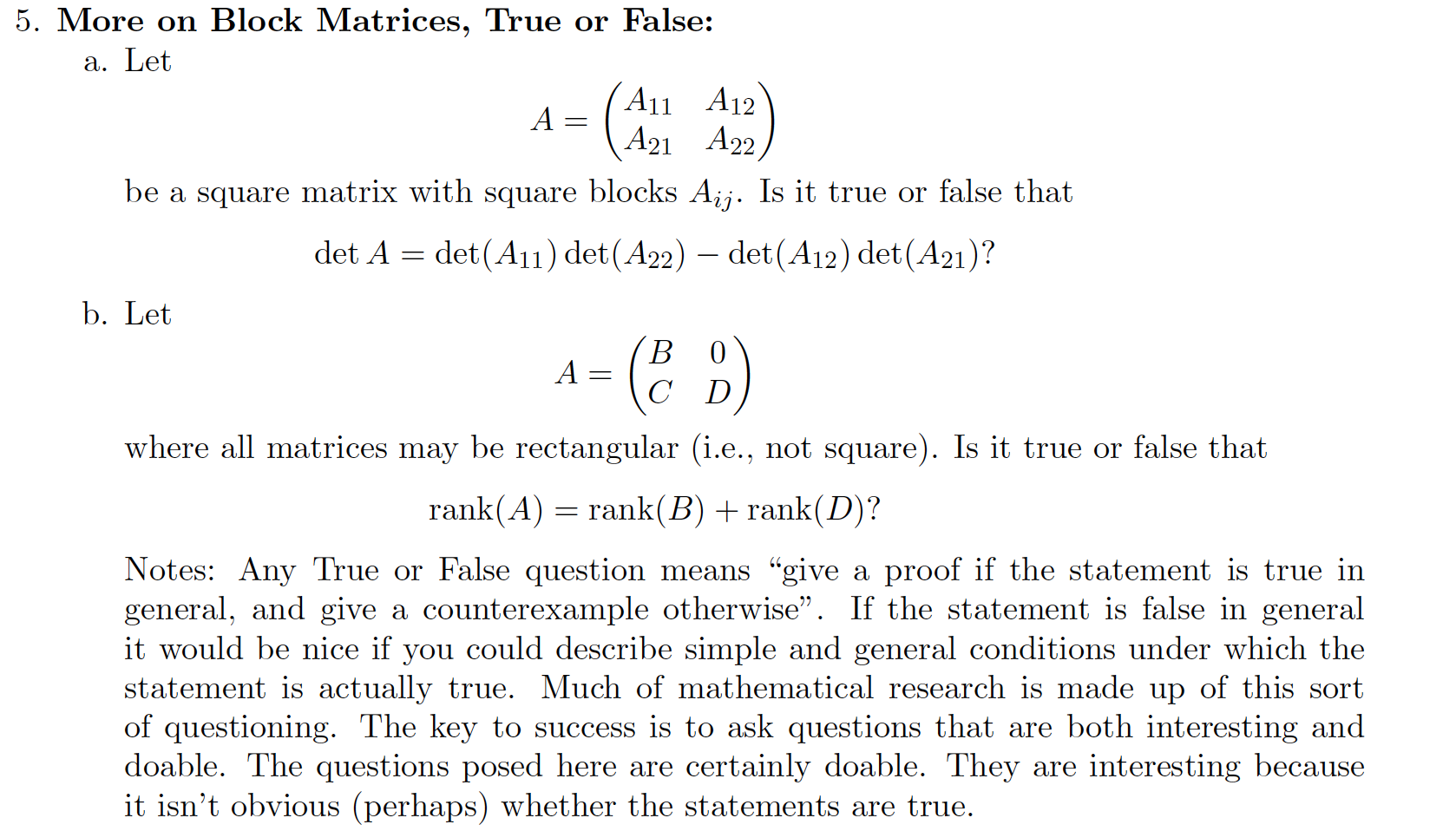 Solved 5. More on Block Matrices, True or False: а. Let A11 | Chegg.com