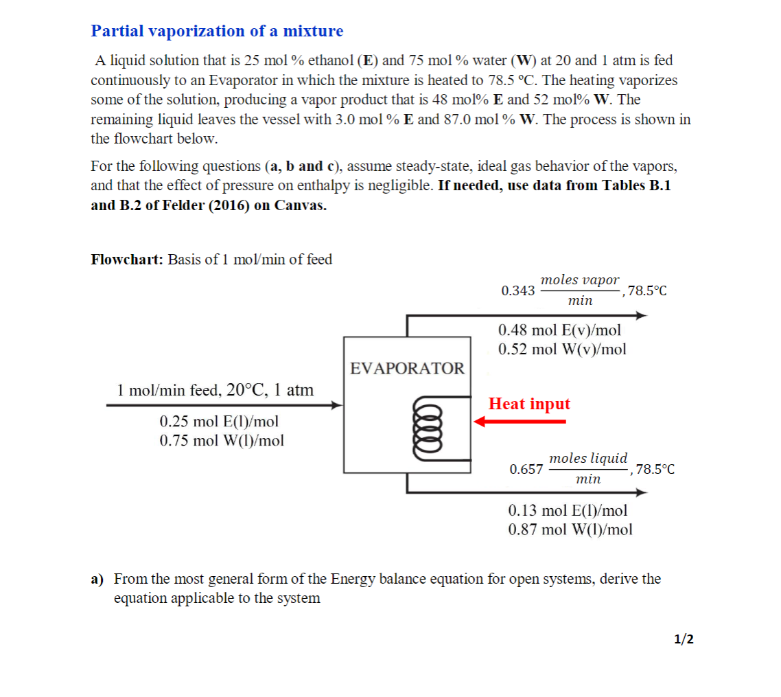 Partial vaporization of a mixture A liquid solution | Chegg.com