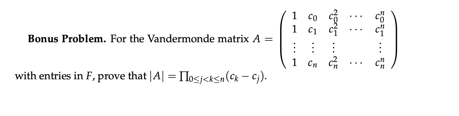Solved Bonus Problem. For the Vandermonde matrix | Chegg.com