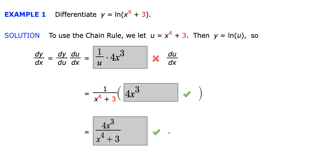 Solved XAMPLE 1 Differentiate y=ln(x4+3) OLUTION To use the | Chegg.com