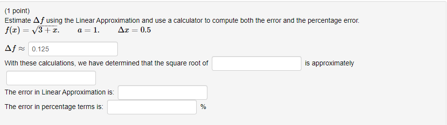Solved (1 point) 8 is the cube root of 512. Use the Linear | Chegg.com