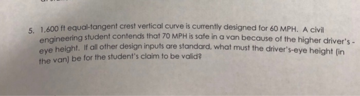 Solved 1.600 ft equal-tangent crest vertical curve is | Chegg.com
