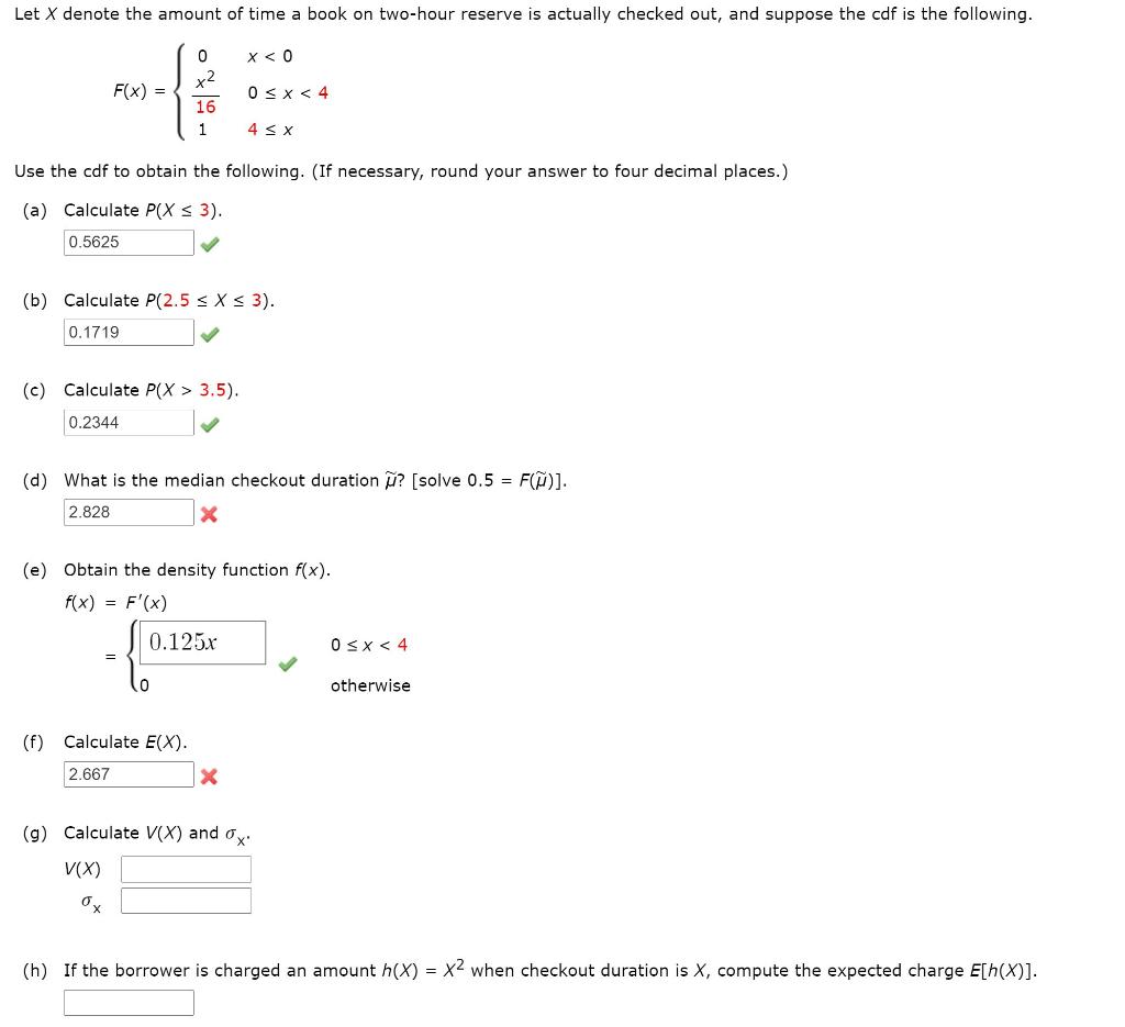 Solved Let X denote the amount of time a book on two-hour | Chegg.com