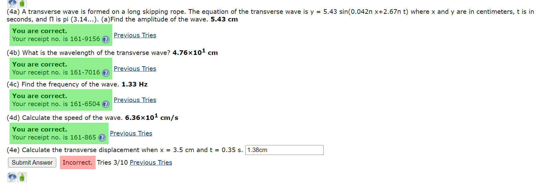 Solved ) A transverse wave is formed on a long skipping | Chegg.com