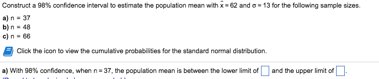 Solved Construct a 99% confidence interval to estimate the | Chegg.com