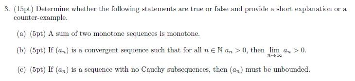 Solved 3. (15pt) Determine whether the following statements | Chegg.com