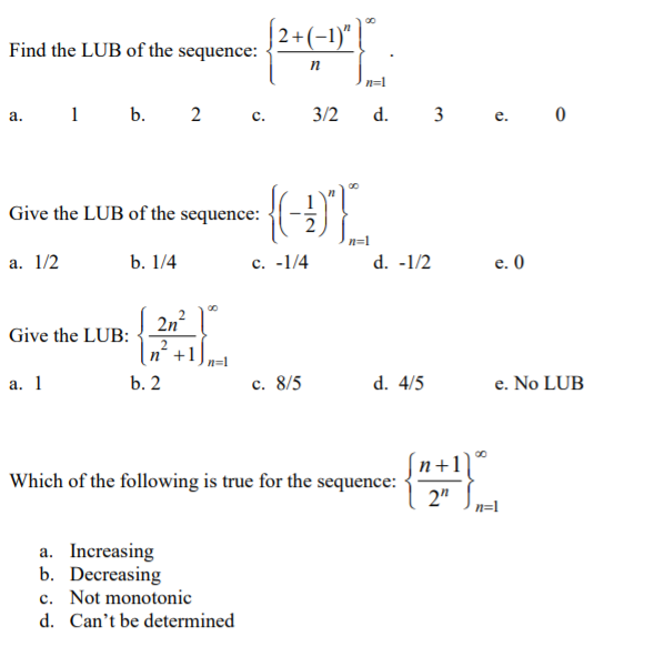 Solved 8 2+(-1)" Find the LUB of the sequence: n n=1 a. 1 b. | Chegg.com