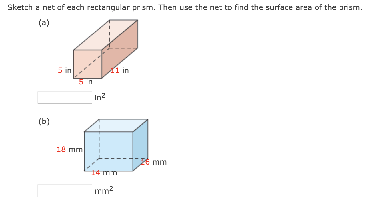 Solved Sketch a net of each rectangular prism. Then use the | Chegg.com