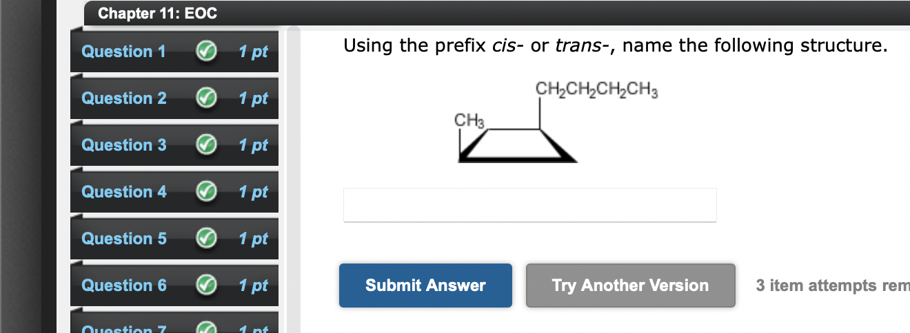 Solved Using the prefix cis- or trans-, name the following | Chegg.com