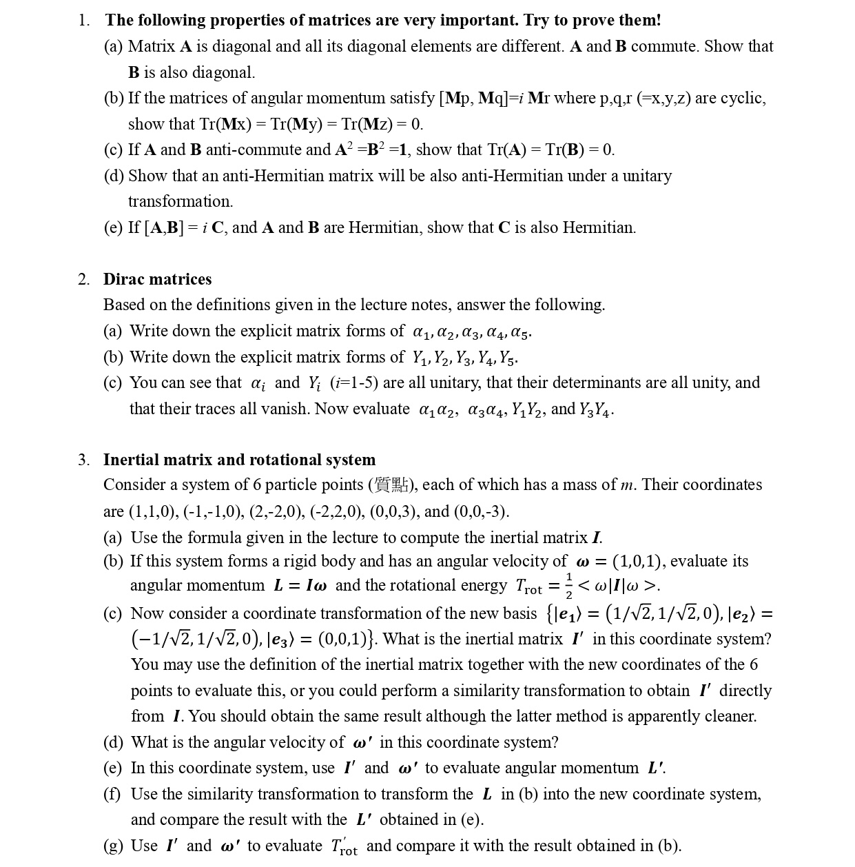 Solved 1. The following properties of matrices are very | Chegg.com