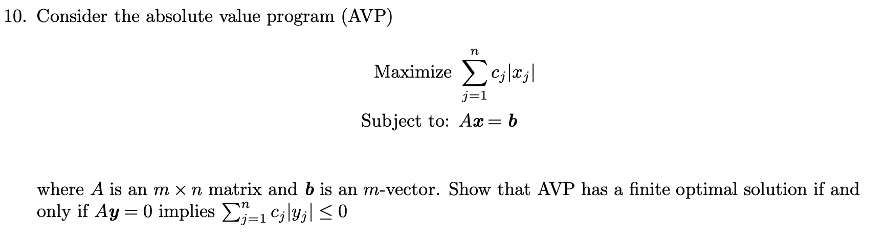 Solved 10. Consider the absolute value program (AVP) | Chegg.com