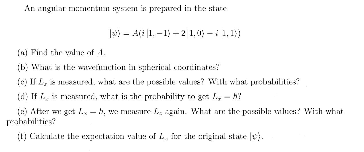 Solved An angular momentum system is prepared in the state | Chegg.com