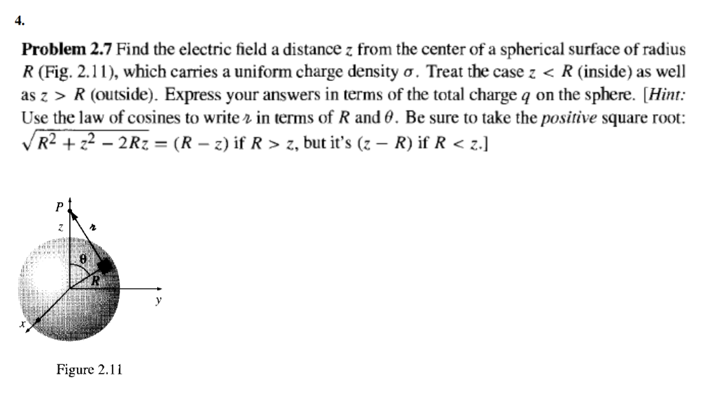 Solved 4. Problem 2.7 Find the electric field a distance z | Chegg.com