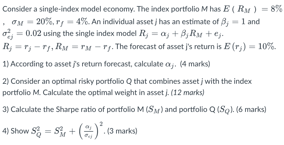 Solved Consider a single-index model economy. The index | Chegg.com