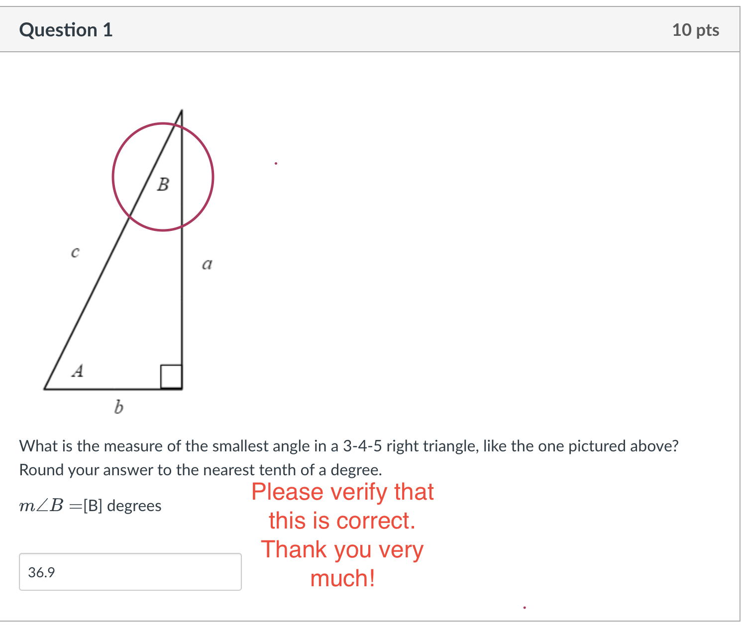 Solved What is the measure of the smallest angle in a 3-4-5 | Chegg.com