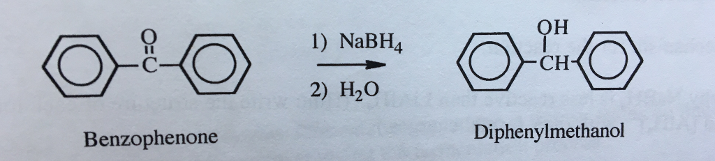 Solved Он 1) NaBH4 CH 2) H,О Diphenylmethanol Benzophenone | Chegg.com