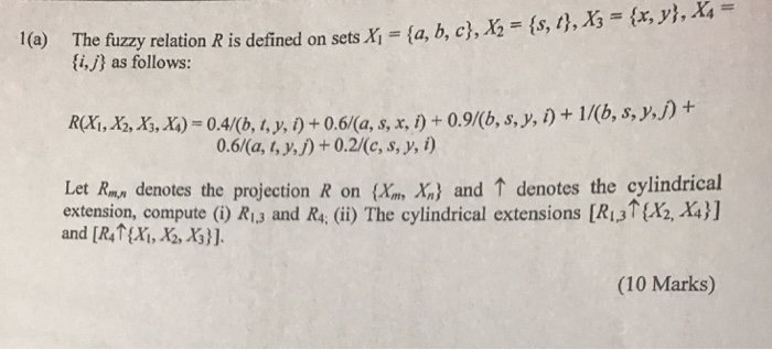 Solved The fuzzy relation R is defined on sets X_1 = {a, b, | Chegg.com