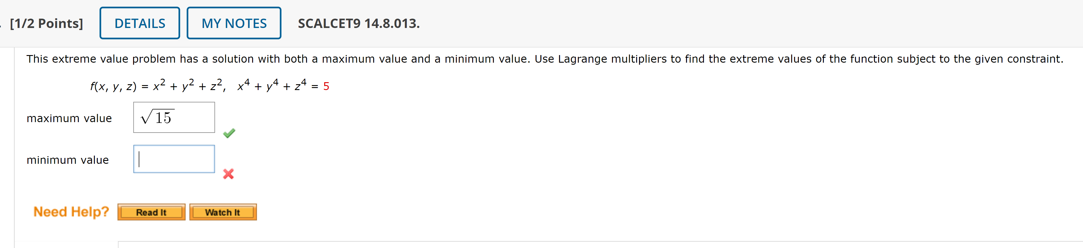 Solved This extreme value problem has a solution with both a | Chegg.com