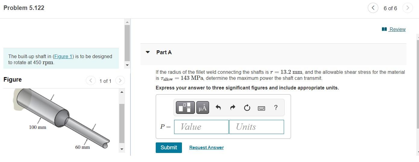 Solved The built-up shaft in (Figure 1) is to be designed to | Chegg.com