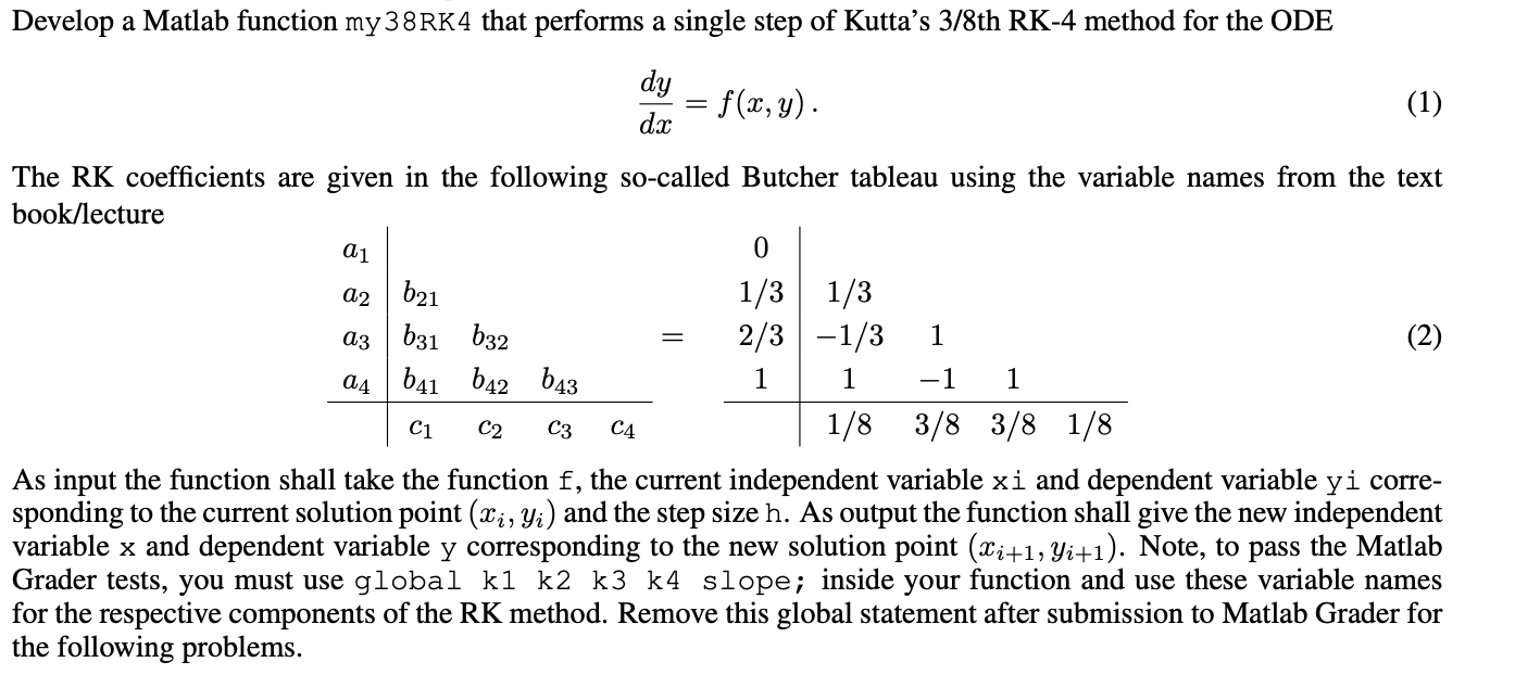 Solved Develop a Matlab function my38RK4 that performs a | Chegg.com