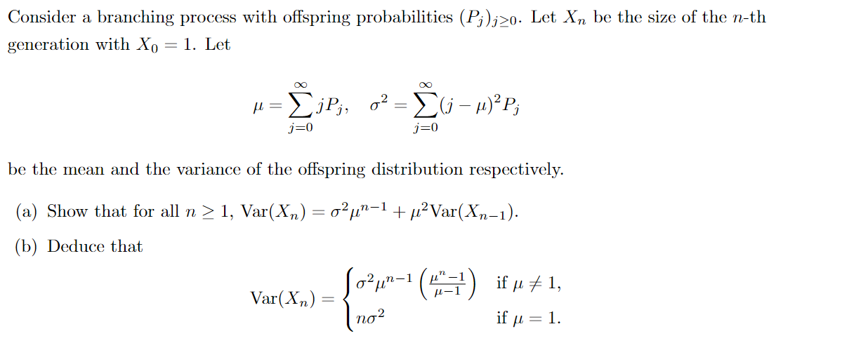 Solved Consider a branching process with offspring | Chegg.com