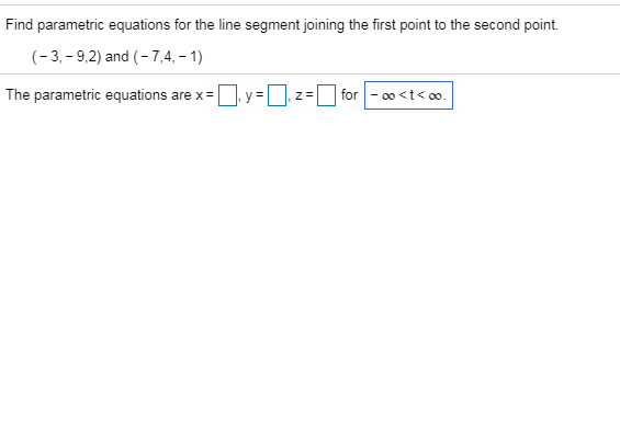 Solved Find Parametric Equations For The Line Segment