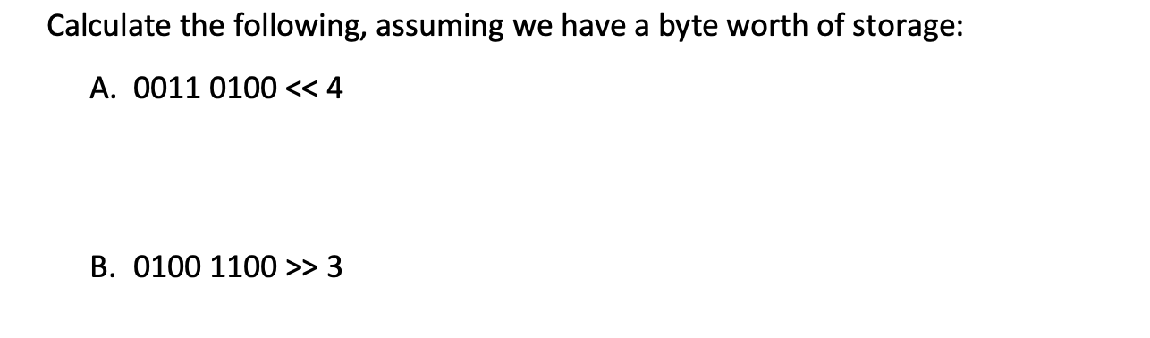 Solved Calculate the following, assuming we have a byte | Chegg.com