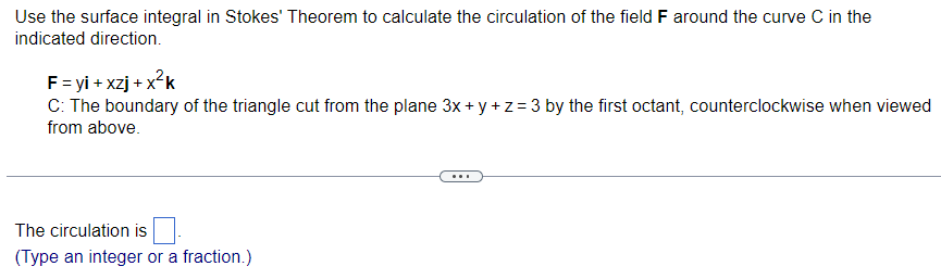 Solved Use the surface integral in Stokes' Theorem to | Chegg.com