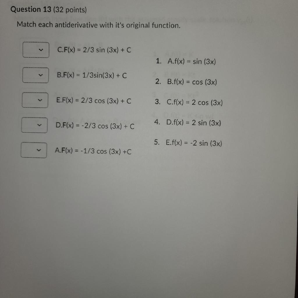 Solved Match each antiderivative with it's original | Chegg.com