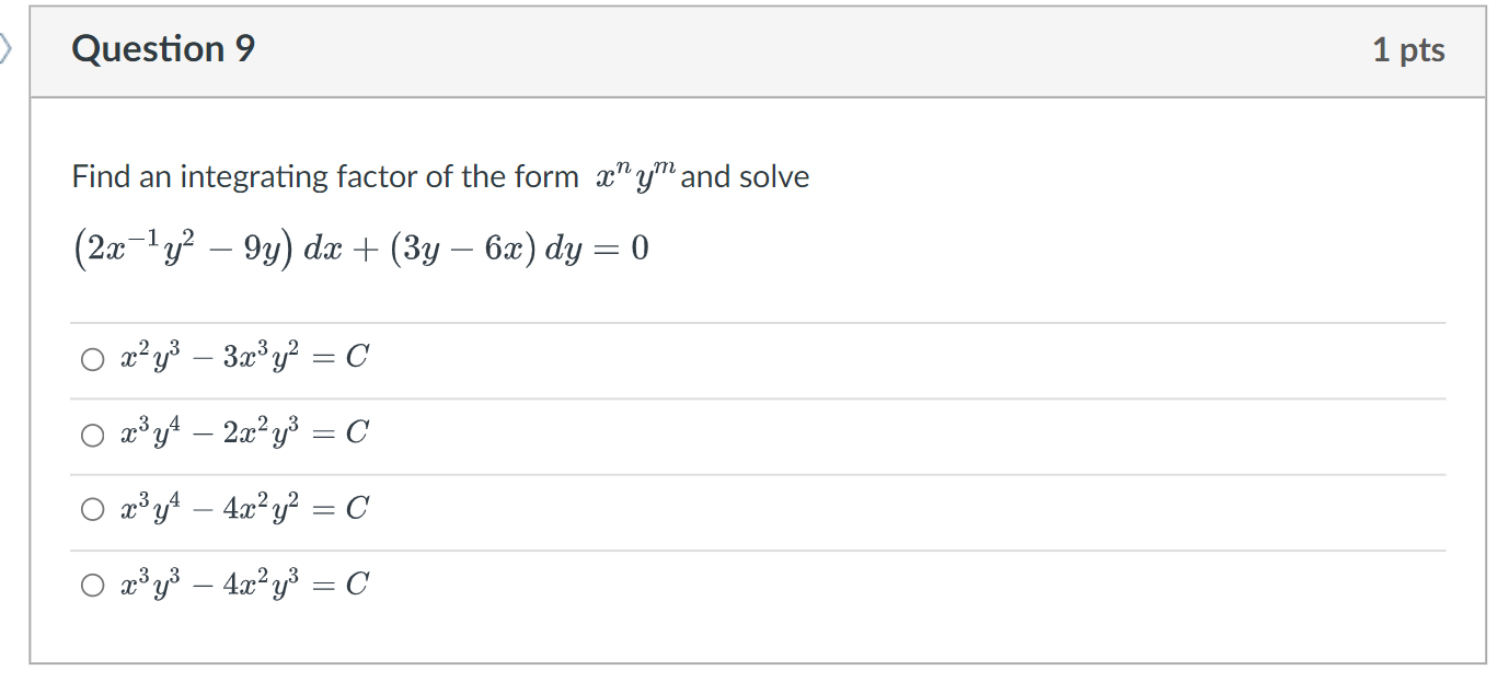 Solved Question 9 1 pts Find an integrating factor of the | Chegg.com