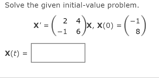 Solved Solve the given initial-value problem. | Chegg.com