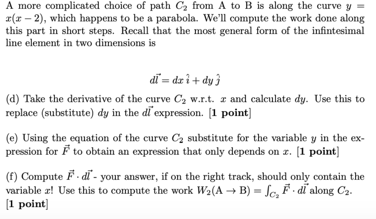 Solved II. Work, Conservative Forces, and Line Integrals: | Chegg.com