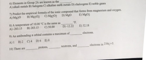 Solved 6) Elements in Group 2A are known as the A) alkali | Chegg.com