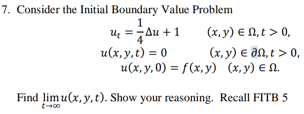 Solved 7 Consider The Initial Boundary Value Problem 7312