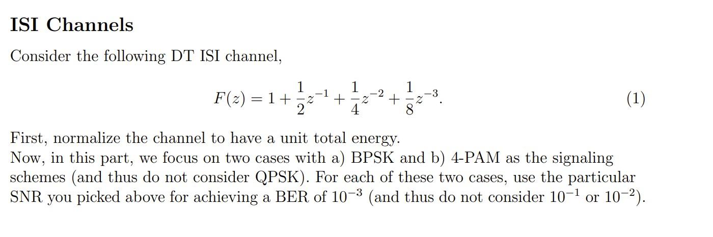 Solved ISI Channels Consider the following DT ISI channel, | Chegg.com