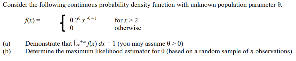 Solved Consider the following continuous probability density | Chegg.com
