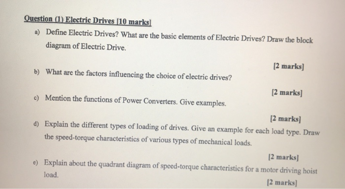Solved Question (1D Electric Drives |10 marks a) Define | Chegg.com