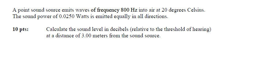 Solved A point sound source emits waves of frequency 800 Hz | Chegg.com