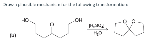 Solved Draw a plausible mechanism for the following | Chegg.com