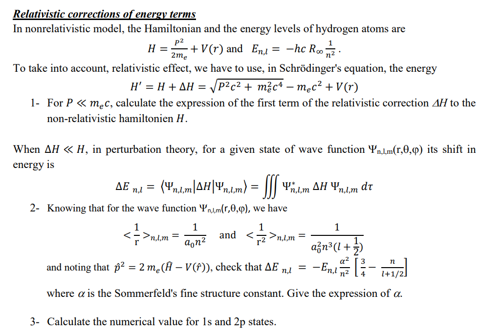 Solved Relativistic corrections of energy termsIn | Chegg.com