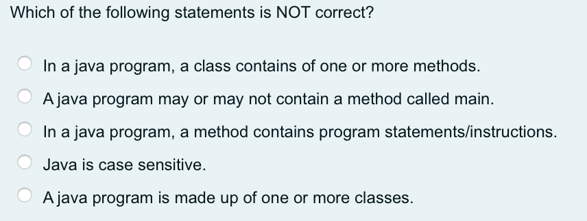 Solved Which Of The Following Statements Is Not Correct In 