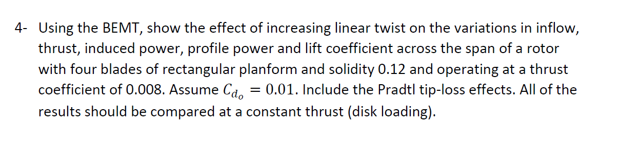 Solved 4- Using the BEMT, show the effect of increasing | Chegg.com