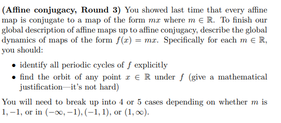 Solved (Affine conjugacy, Round 3) You showed last time that | Chegg.com